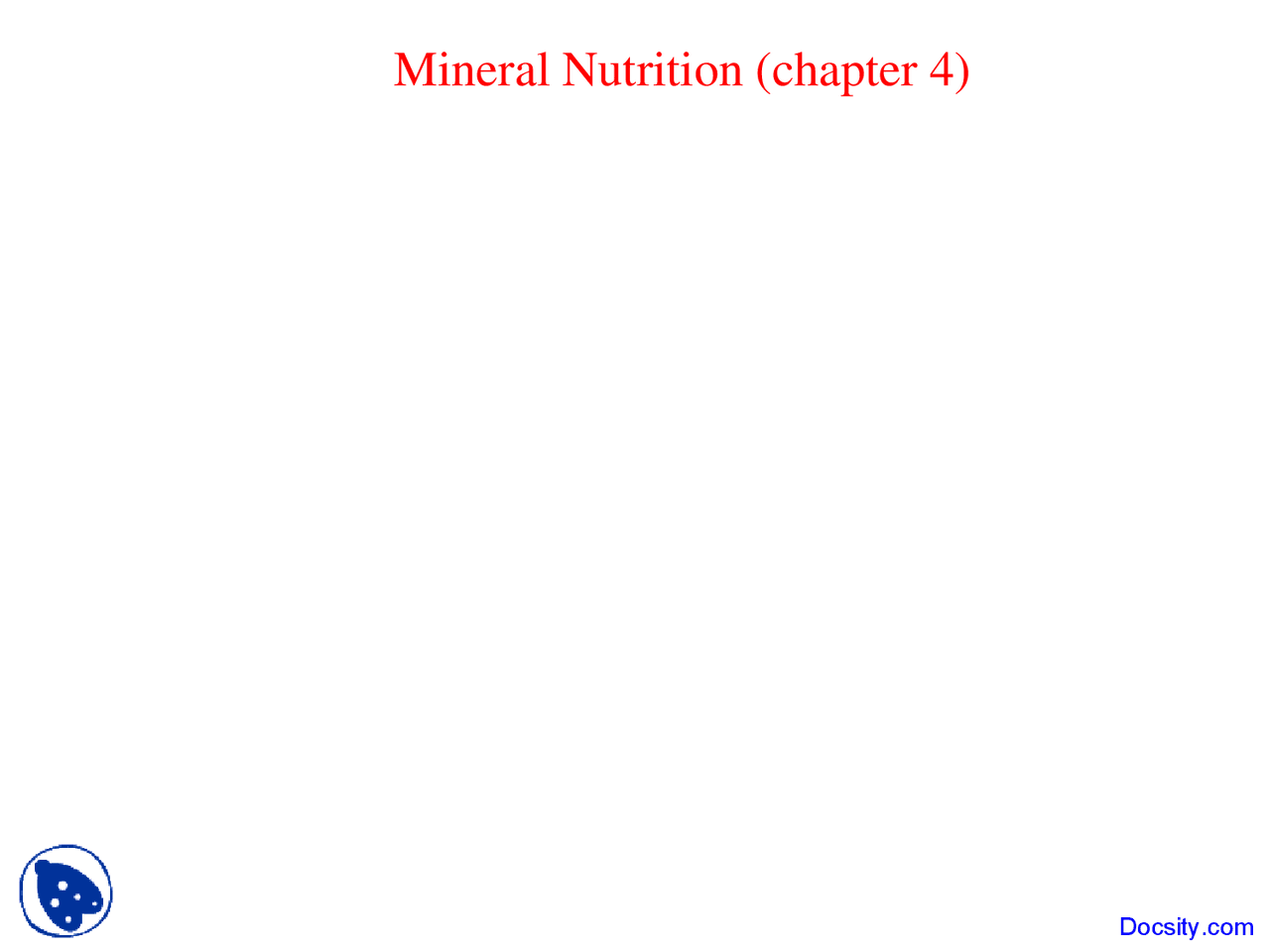 Mineral Nutrition Plant Physiology Lecture Slides Docsity