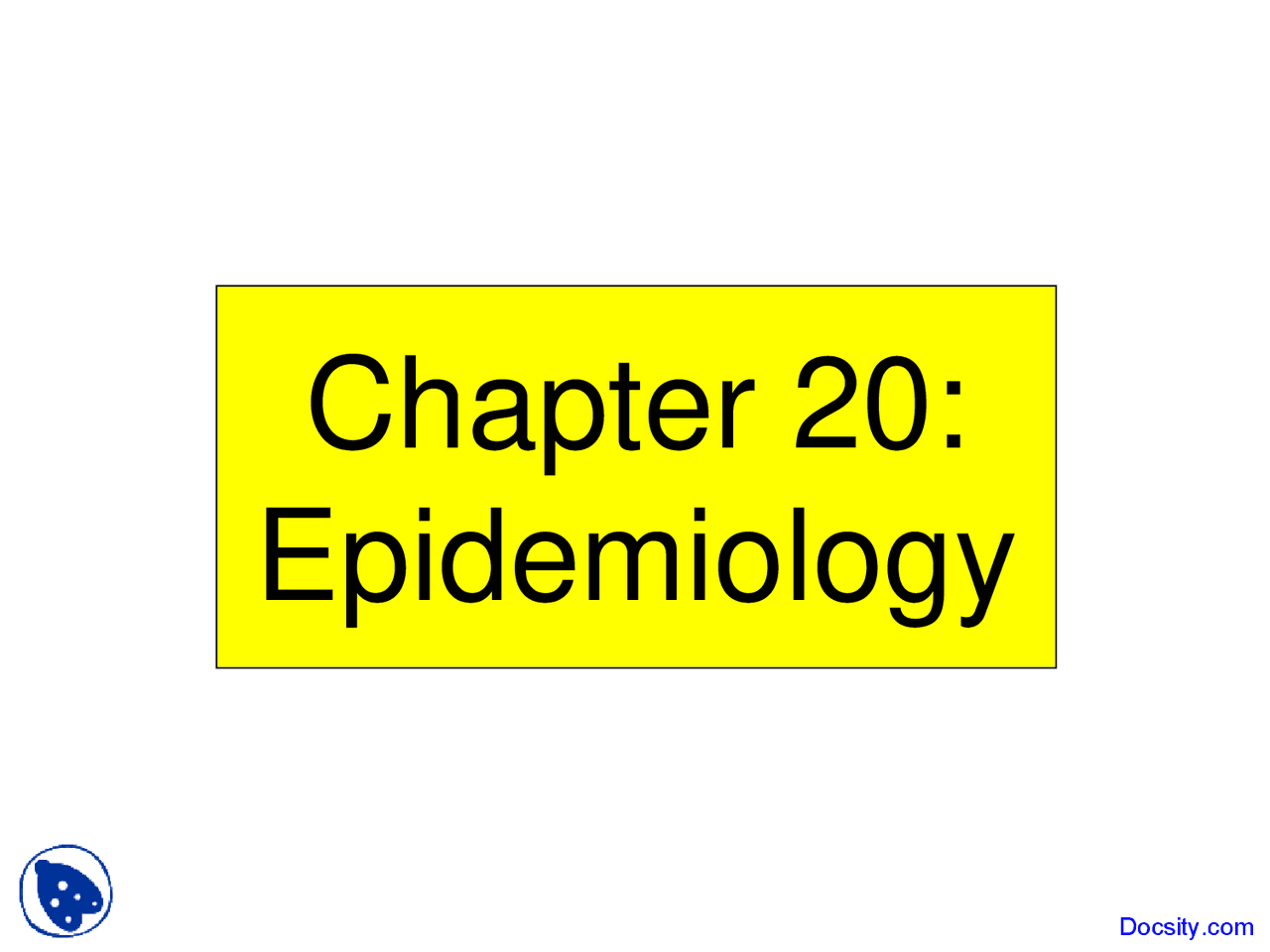 Epidemiology Introduction To Biology Lecture Slides Docsity