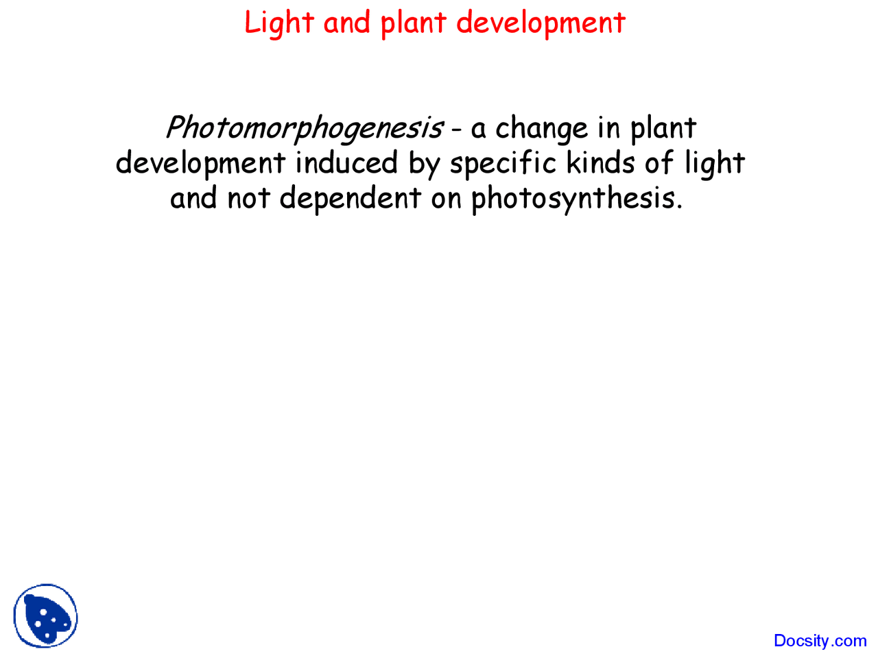 Light And Plant Development Plant Physiology Lecture Slides Docsity