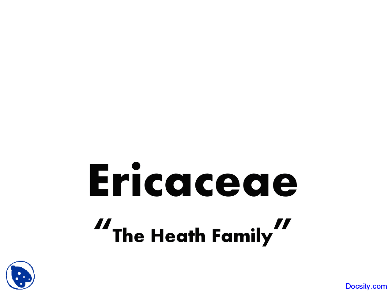 Ericaceae Plants Identifcation Lecture Slides Docsity