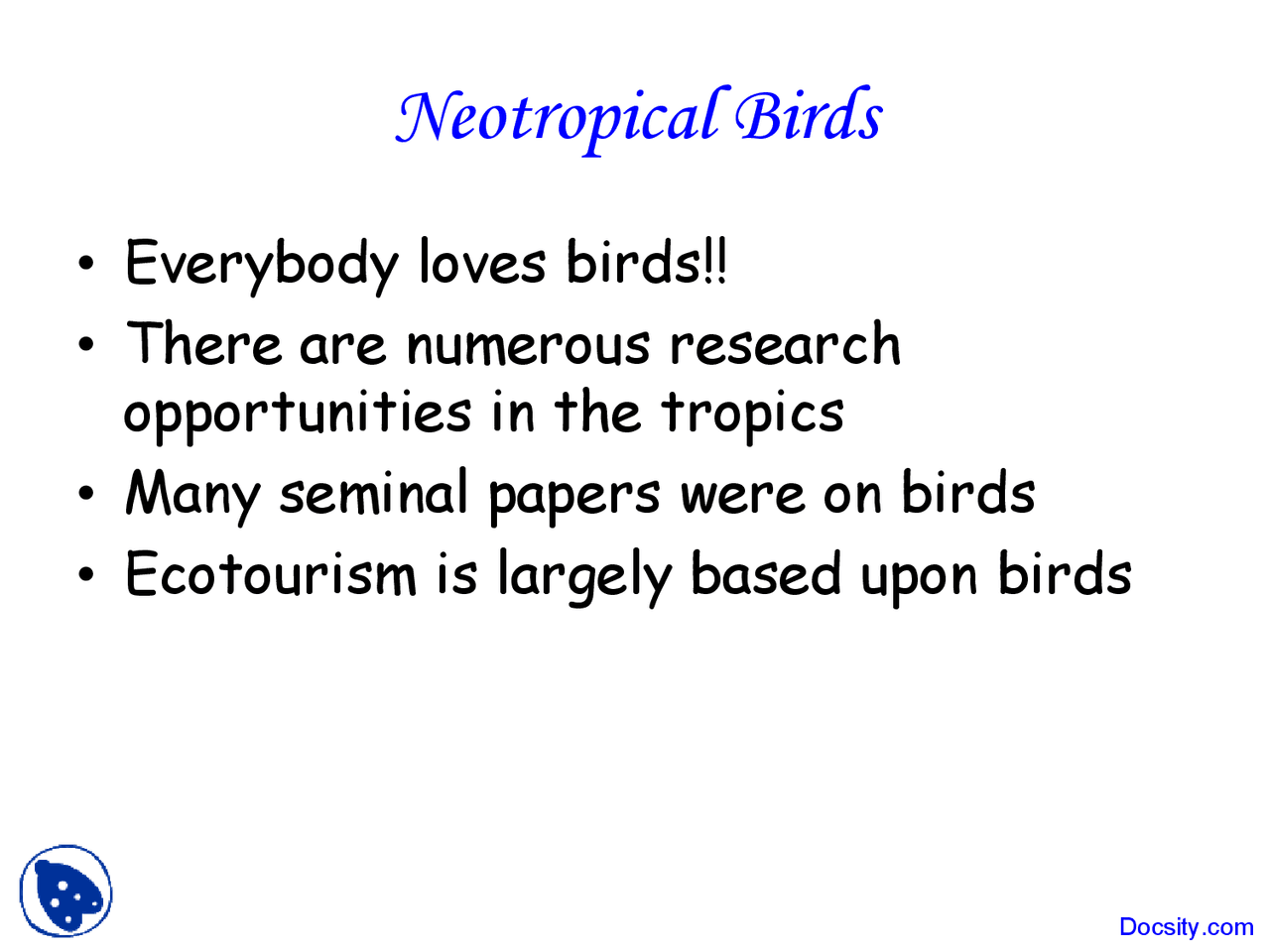 Neotropical Birds Tropical Biology Lecture Slides Docsity