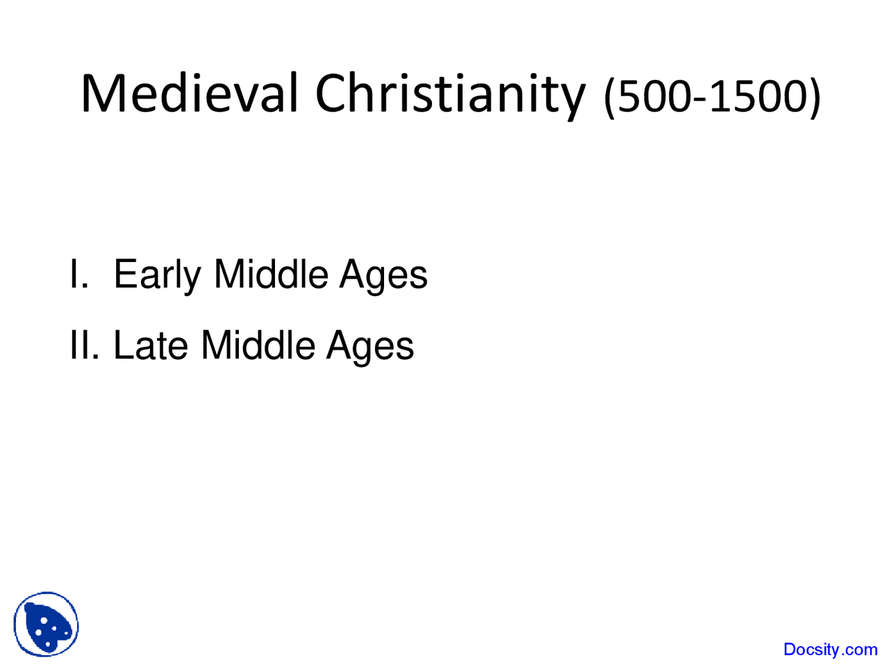 Medieval Christianity - Introduction to Christianity - Lecture Slides ...