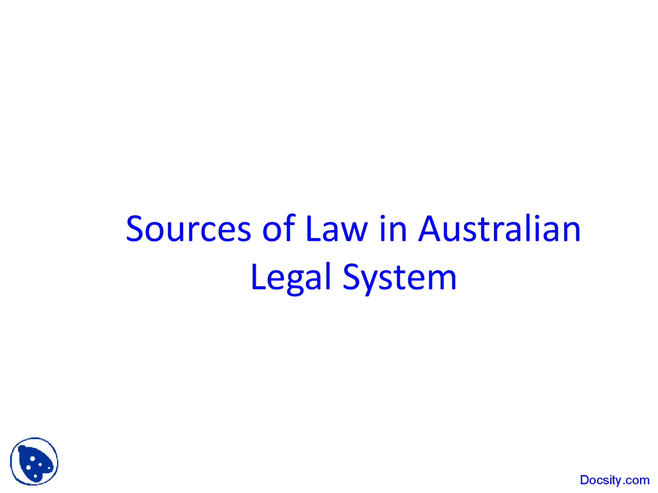 Law in Australian Legal Syste - Fundamentals of Law - Lecture Slides ...