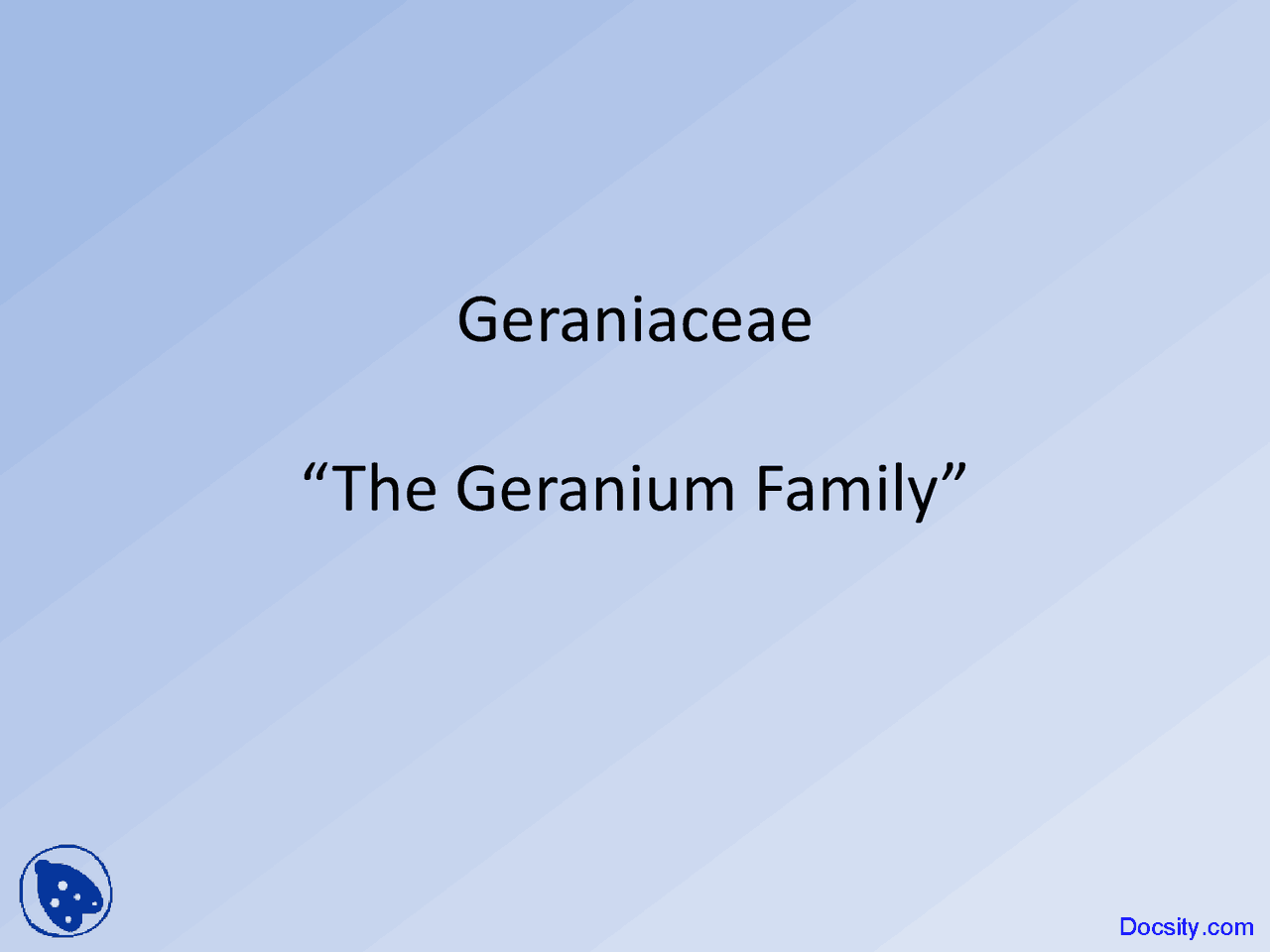 Geraniaceae Plants Identifcation Lecture Slides Docsity
