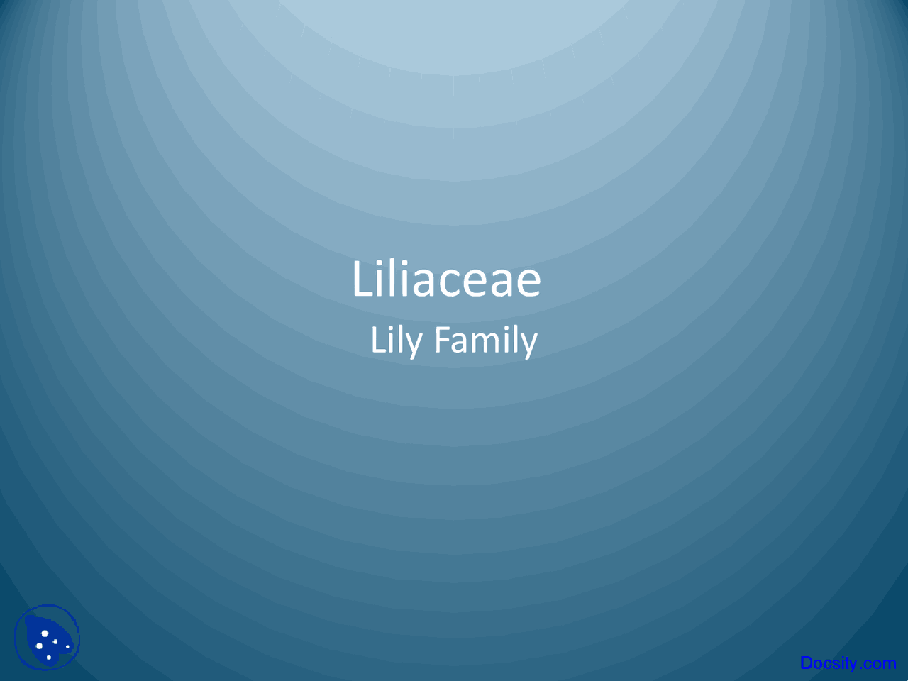 Liliaceae Plants Identifcation Lecture Slides Docsity