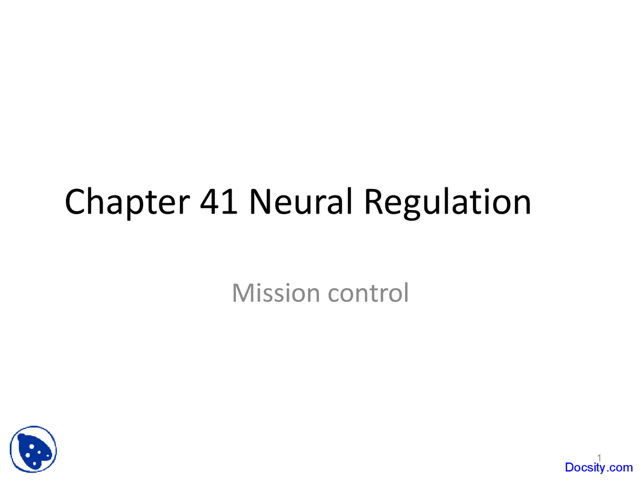 Neural Regulation Fundametnals Of Biology Lecture Slides Docsity