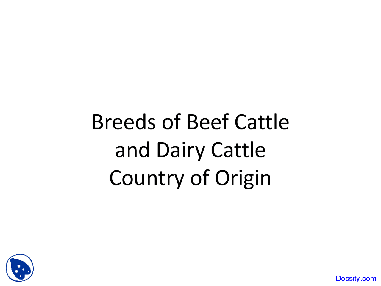 Dairy Cattle, Beef - Animal Science - Lecture Slides - Docsity