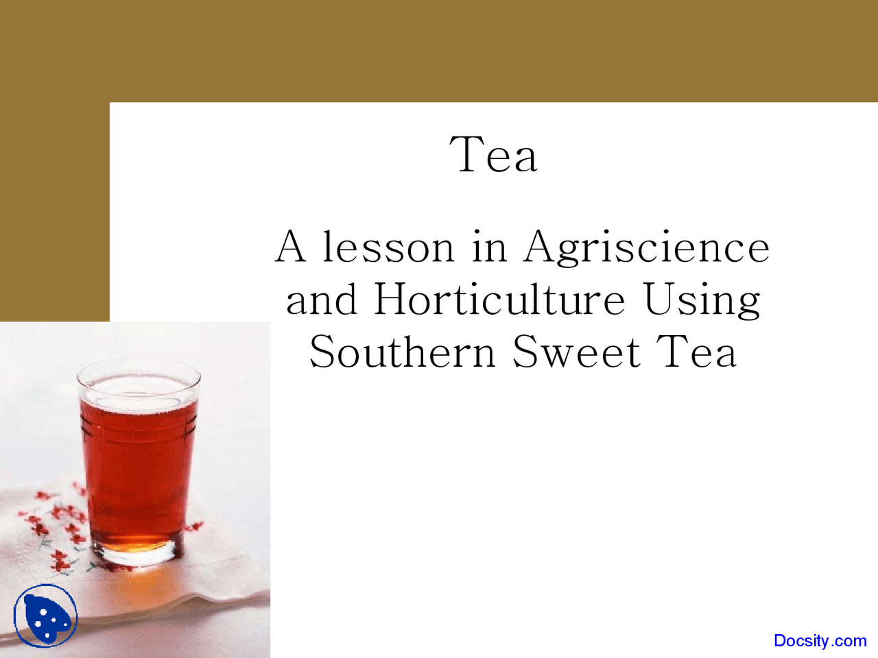 Tea Agriscience And Biotechnology Lecture Slides Docsity