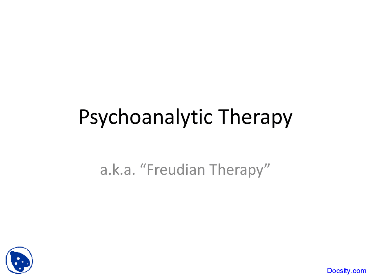 Psychoanalytic Therapy Introduction To Counseling Theories Lecture