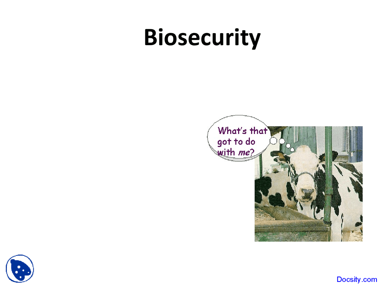 Biosecurity, Dairy - Animal Science - Lecture Slides - Docsity
