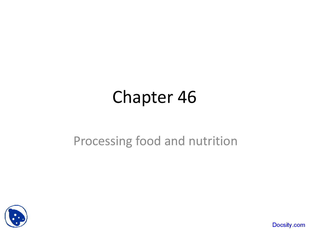 Processing Food And Nutrition Fundametnals Of Biology Lecture
