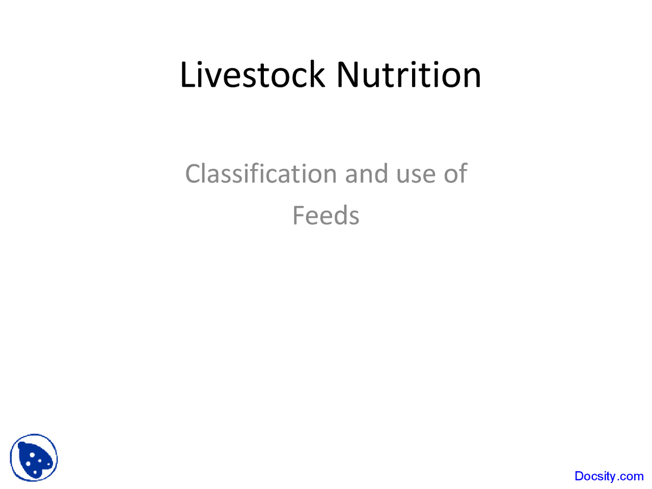 Livestock Nutrition Nutrition Aimal Sceince Lecture Slides Docsity