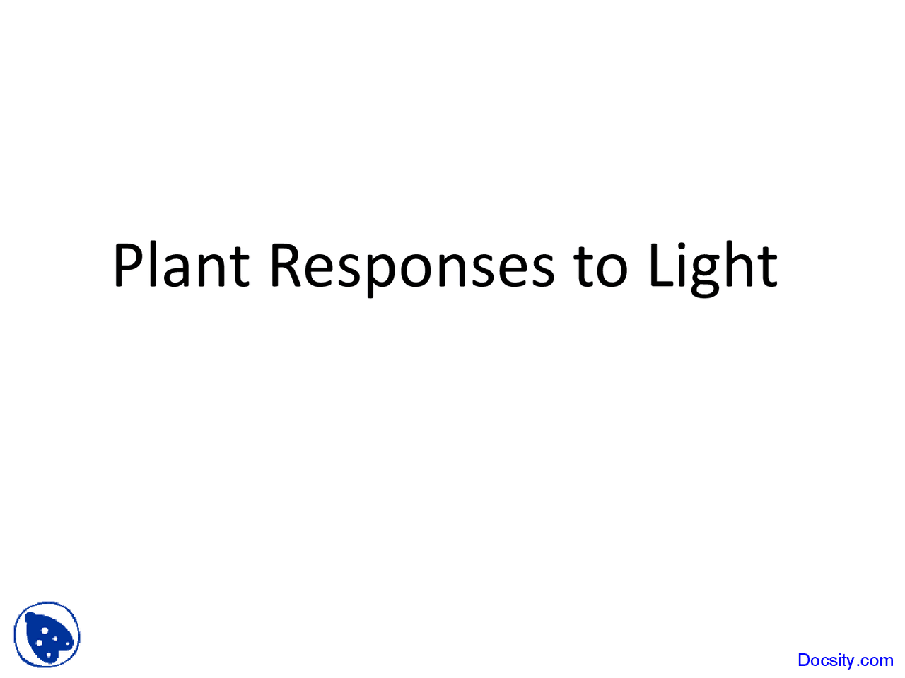 Plant Responses To Light Fundametnals Of Biology Lecture Slides