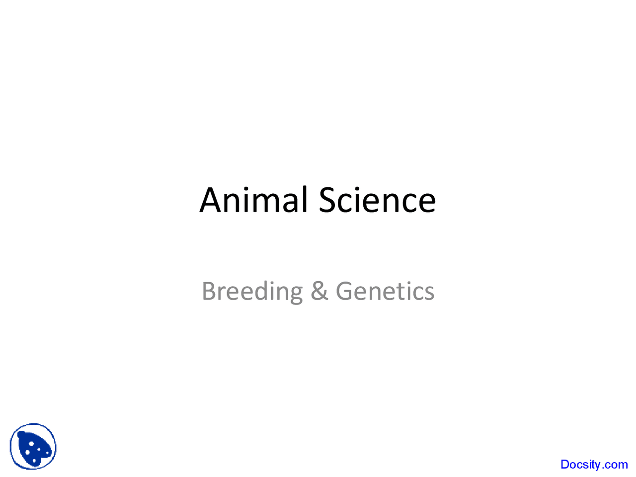 Animal Science - Animal Science - Lecture Slides - Docsity