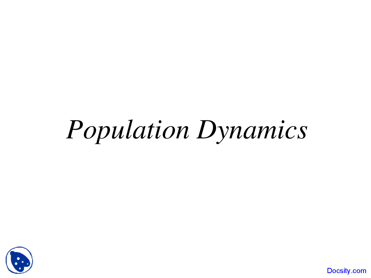 Population Dynamics Principles Of Ecology Lecture Slides Docsity