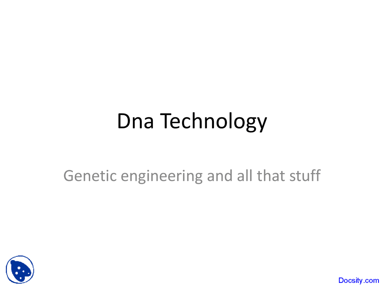 Dna Technology Fundametnals Of Biology Lecture Slides Docsity