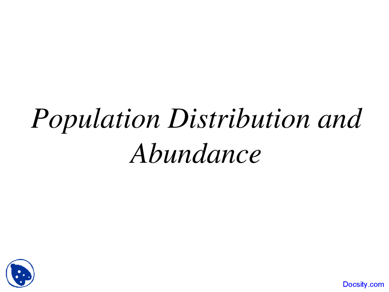 Population Distribution And Abundance Principles Of Ecology Lecture