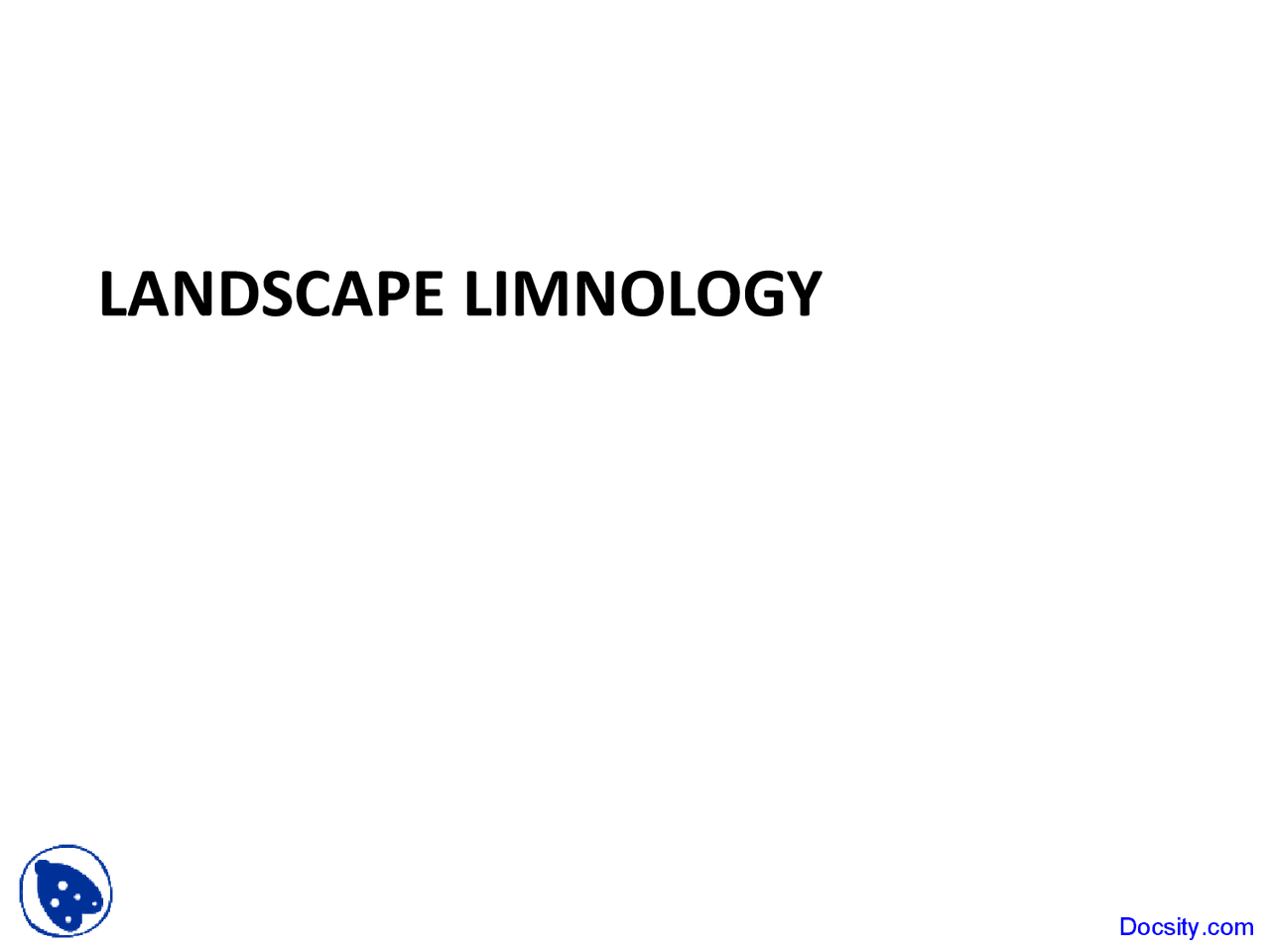 Landscape Limnology Limnology Lecture Slides Docsity