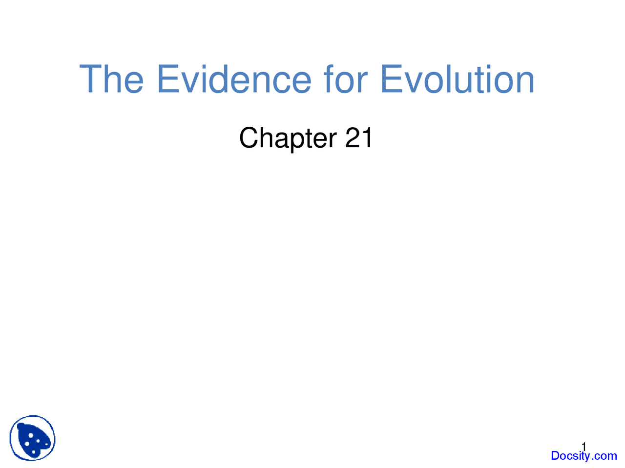 Evidence For Evolution Fundametnals Of Biology Lecture Slides Docsity