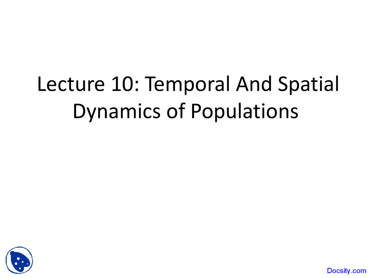 Temporal and Spatial Dynamics - Principles of Ecology - Lecture Slides ...