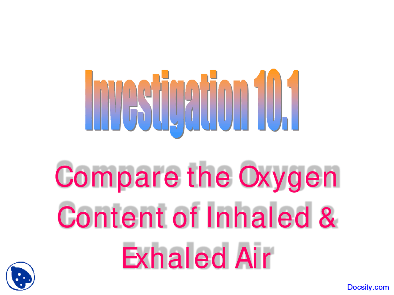 Investigation Different Branches Of Biology Lecture Slides Docsity