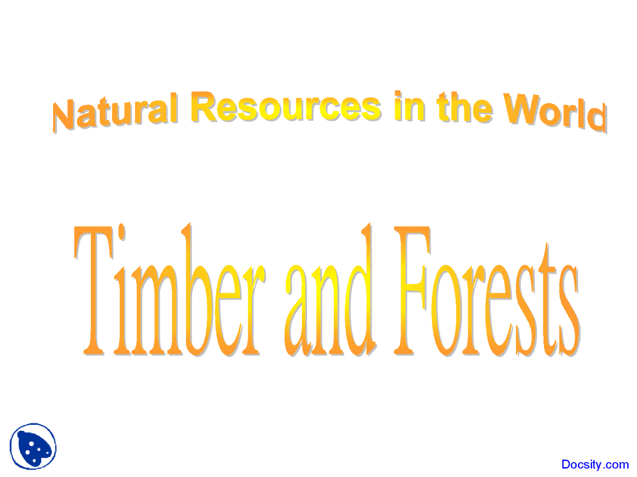 Timber And Forests Different Branches Of Biology Lecture Slides