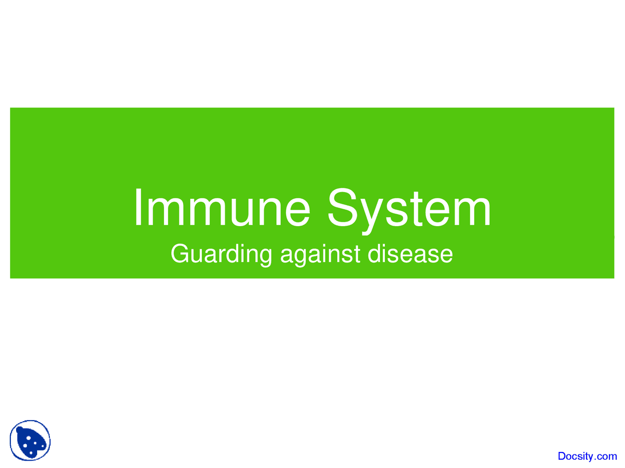 Immune System - Plant and Animal Anatomy and Physiology - Lecture ...