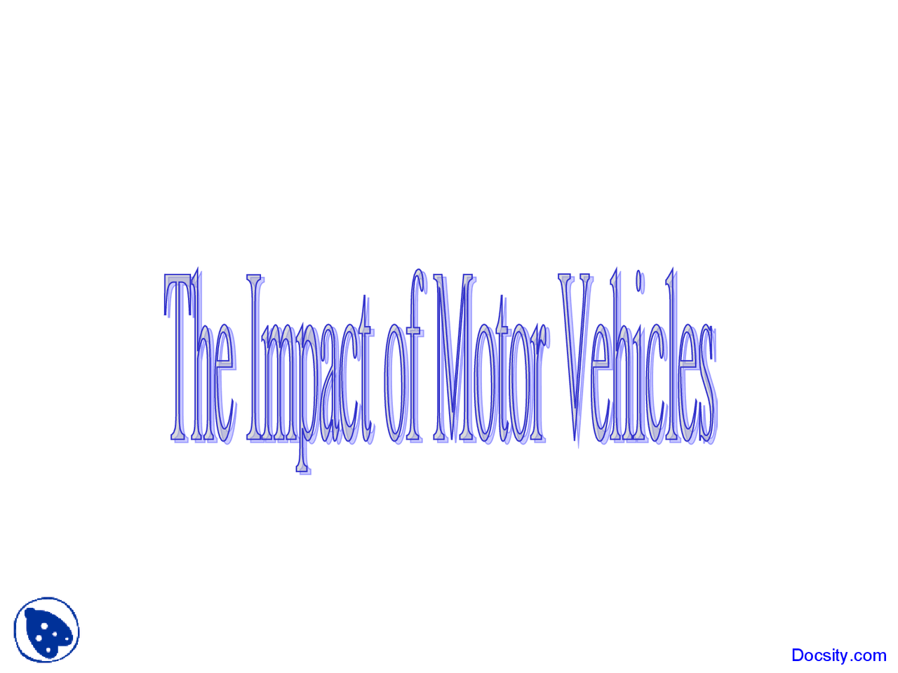 Impact of Motor Vehicles - Different Branches of Biology - Lecture ...