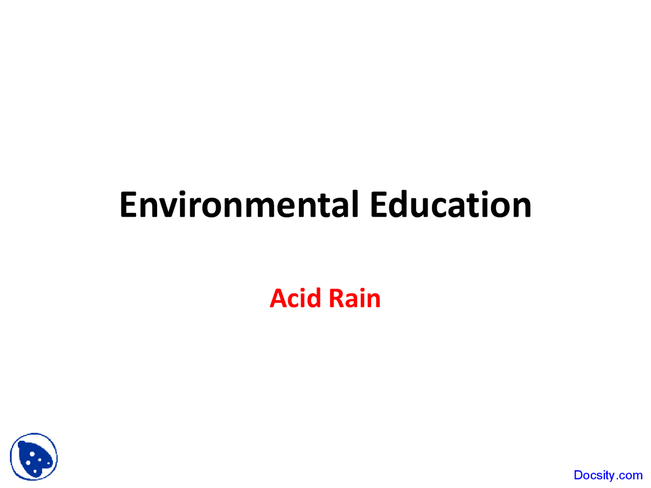 Acid Rain - Environmental Education - Lecture Slides | Slides ...
