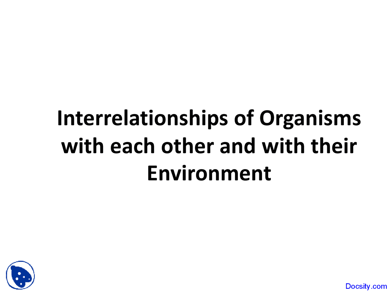 Interrelationships of Organisms - Different Branches of Biology ...