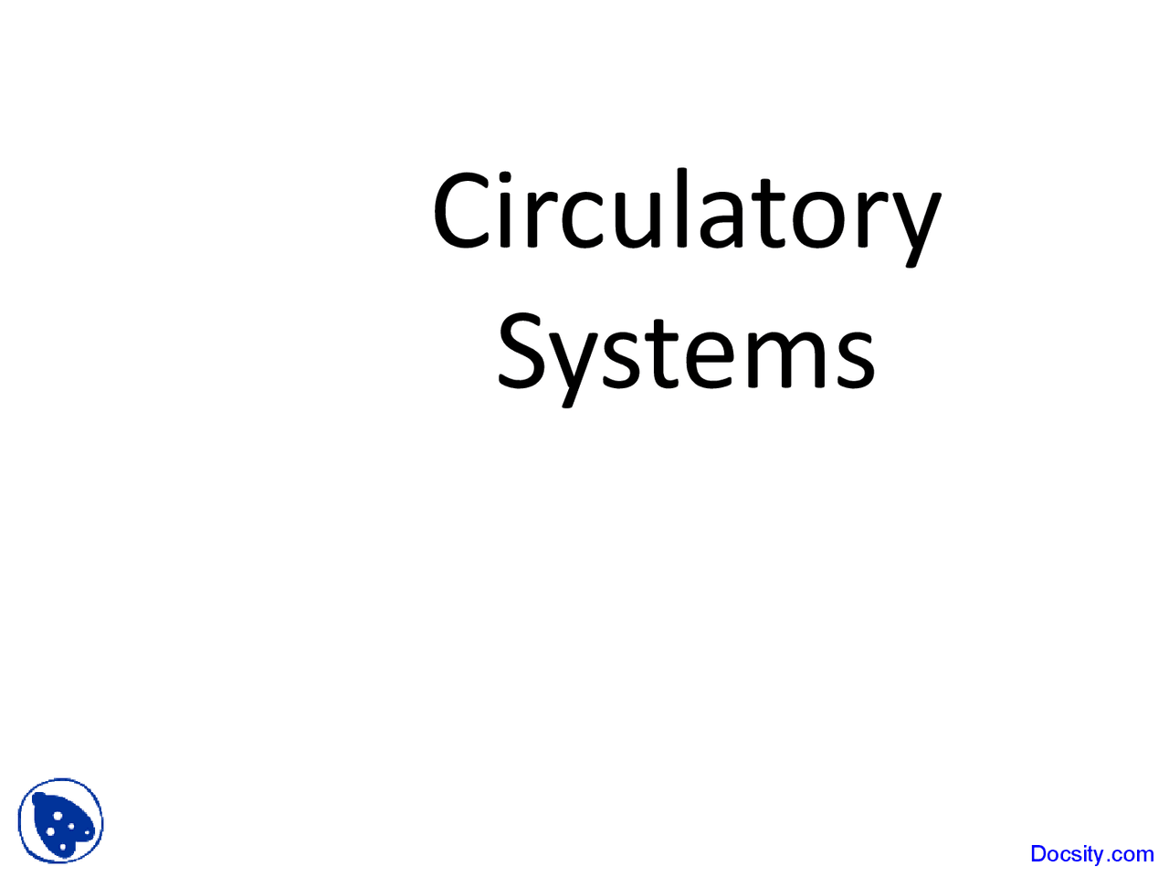 Circulatory Systems Fundamentals Of Biology Lecture Slides Docsity