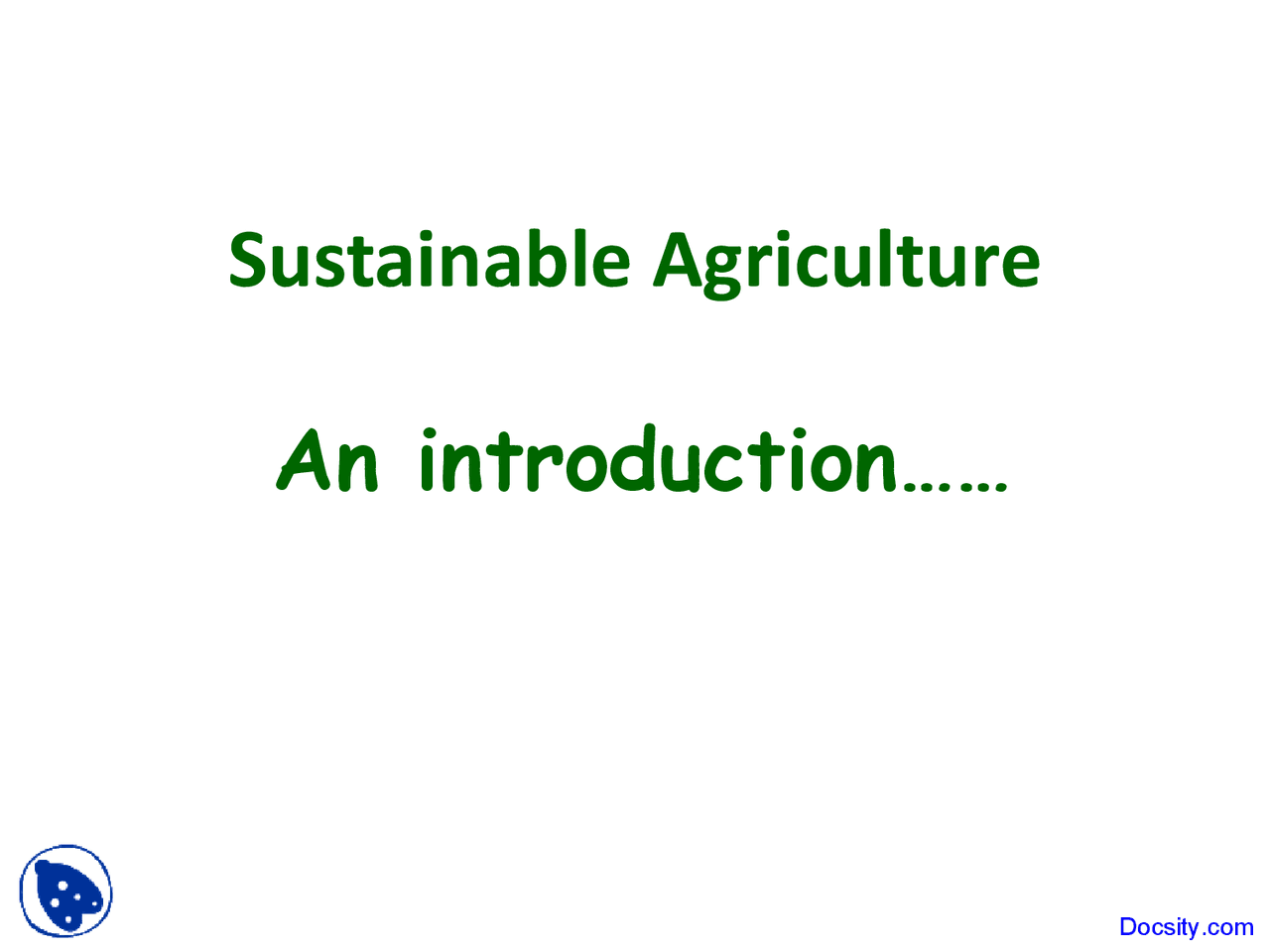 Sustainable Agriculture General Botany Lecture Slides Docsity