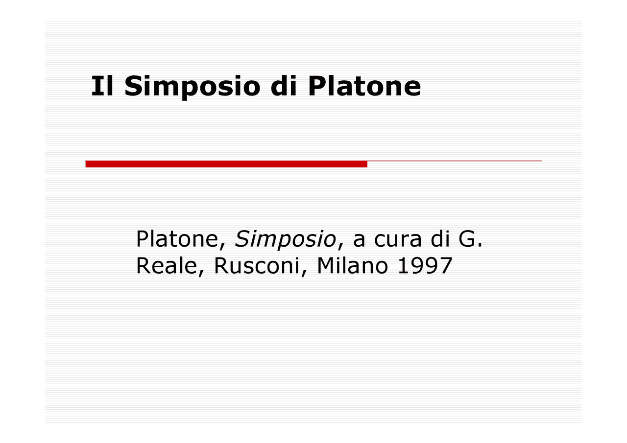 Simposio di Platone - dispense - Filosofia - Docsity