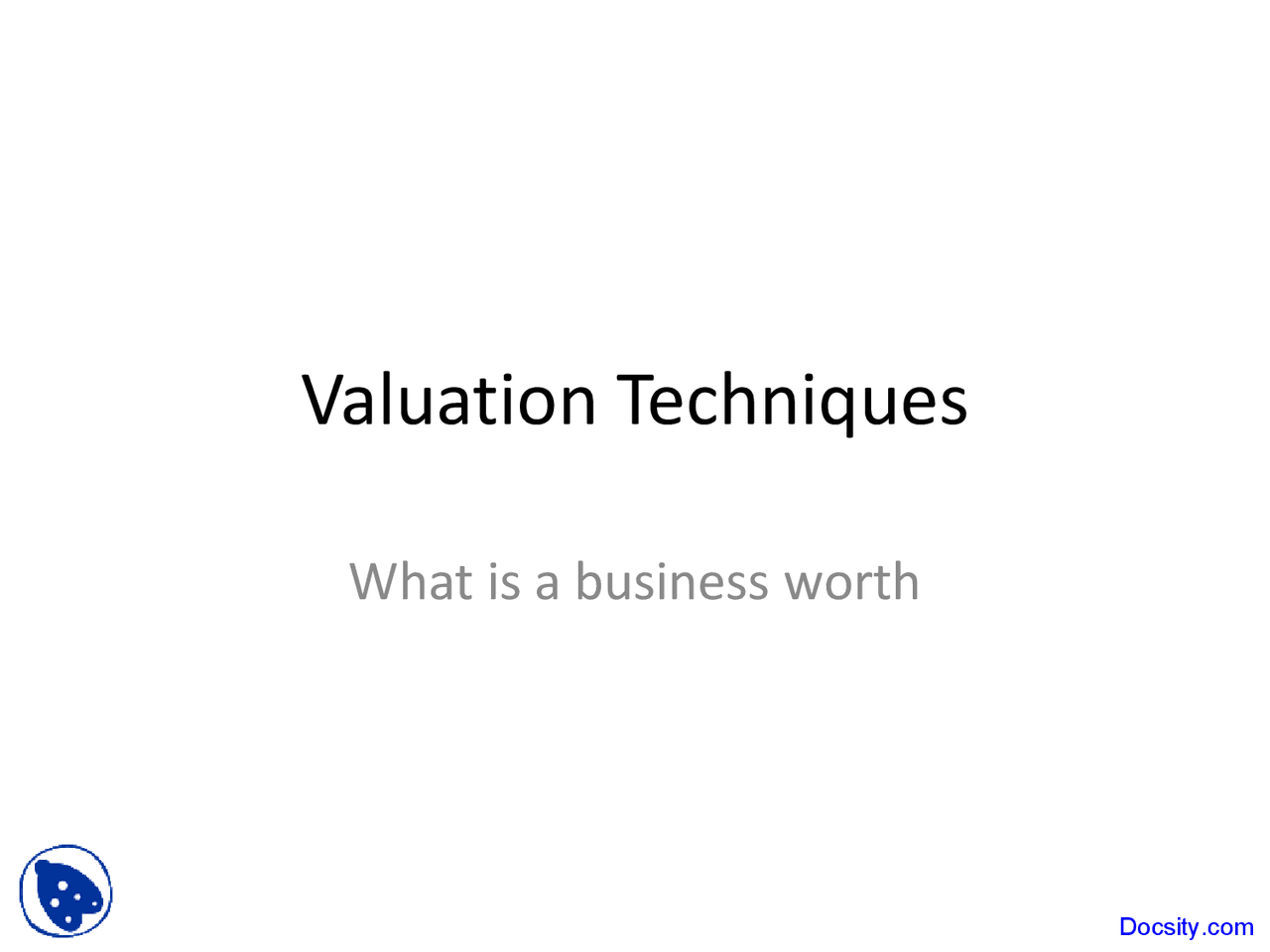 Valuation Techniques Small Business Management Lecture Slides