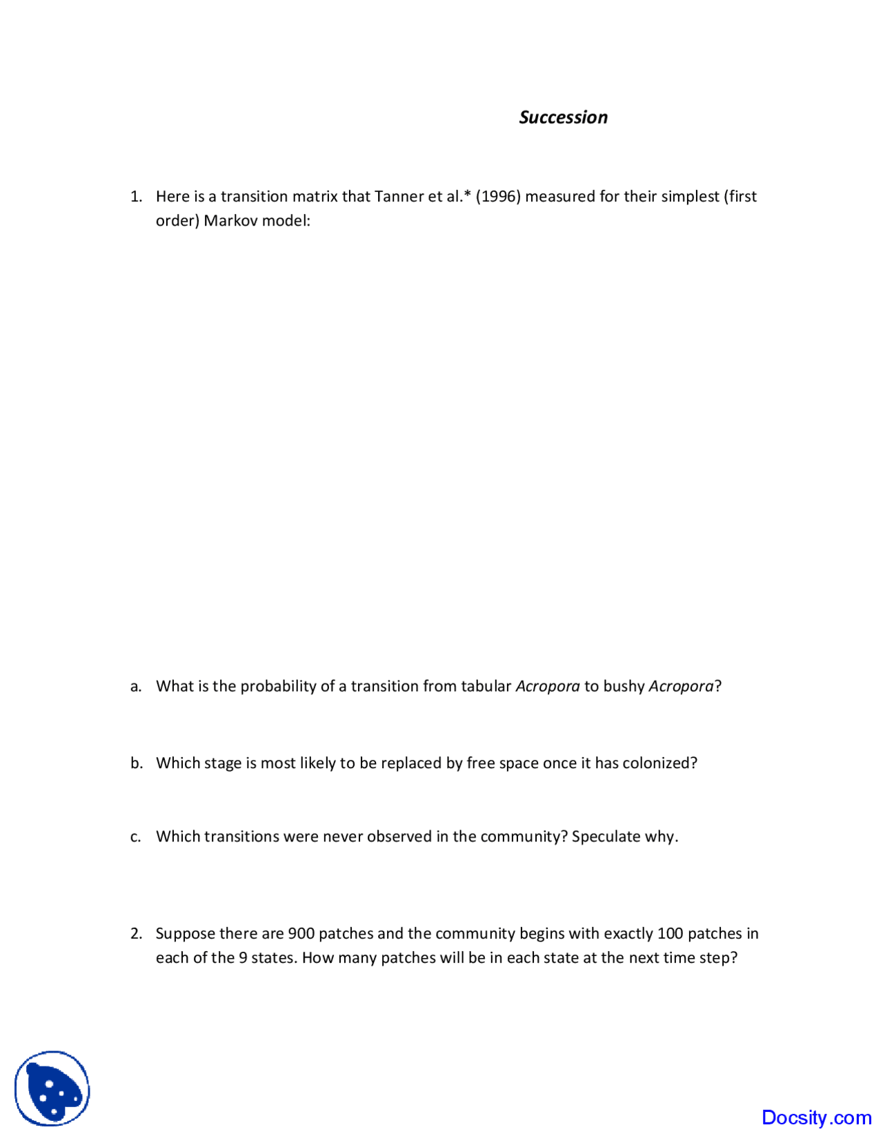 Succession Introduction To Community Ecology Quiz Docsity