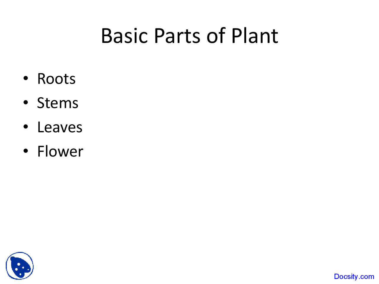 Basic Parts Of Plant Plant Science Lecture Slides Docsity