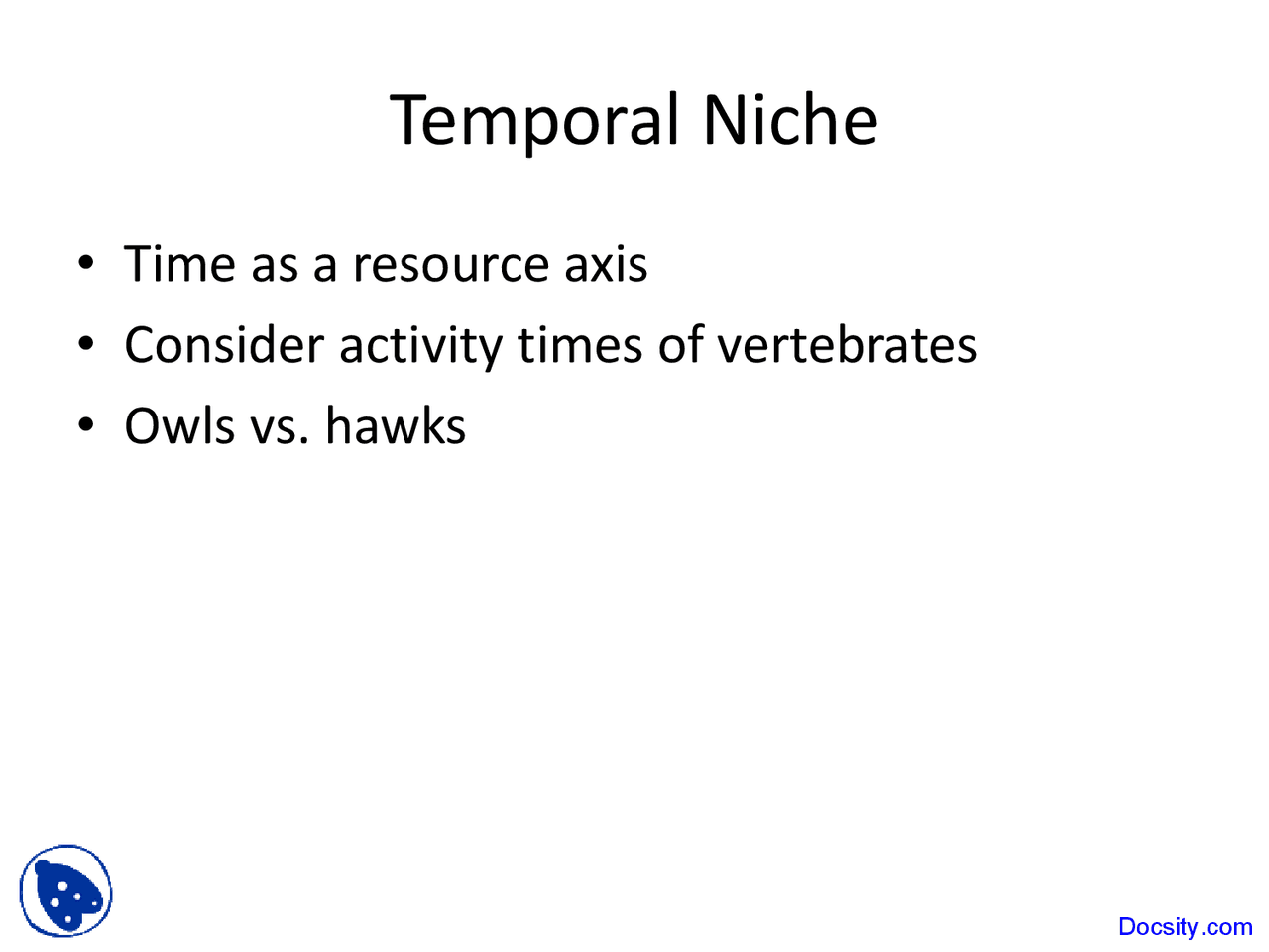 Temporal Niche - Introduction to Community Ecology - Lecture Slides ...