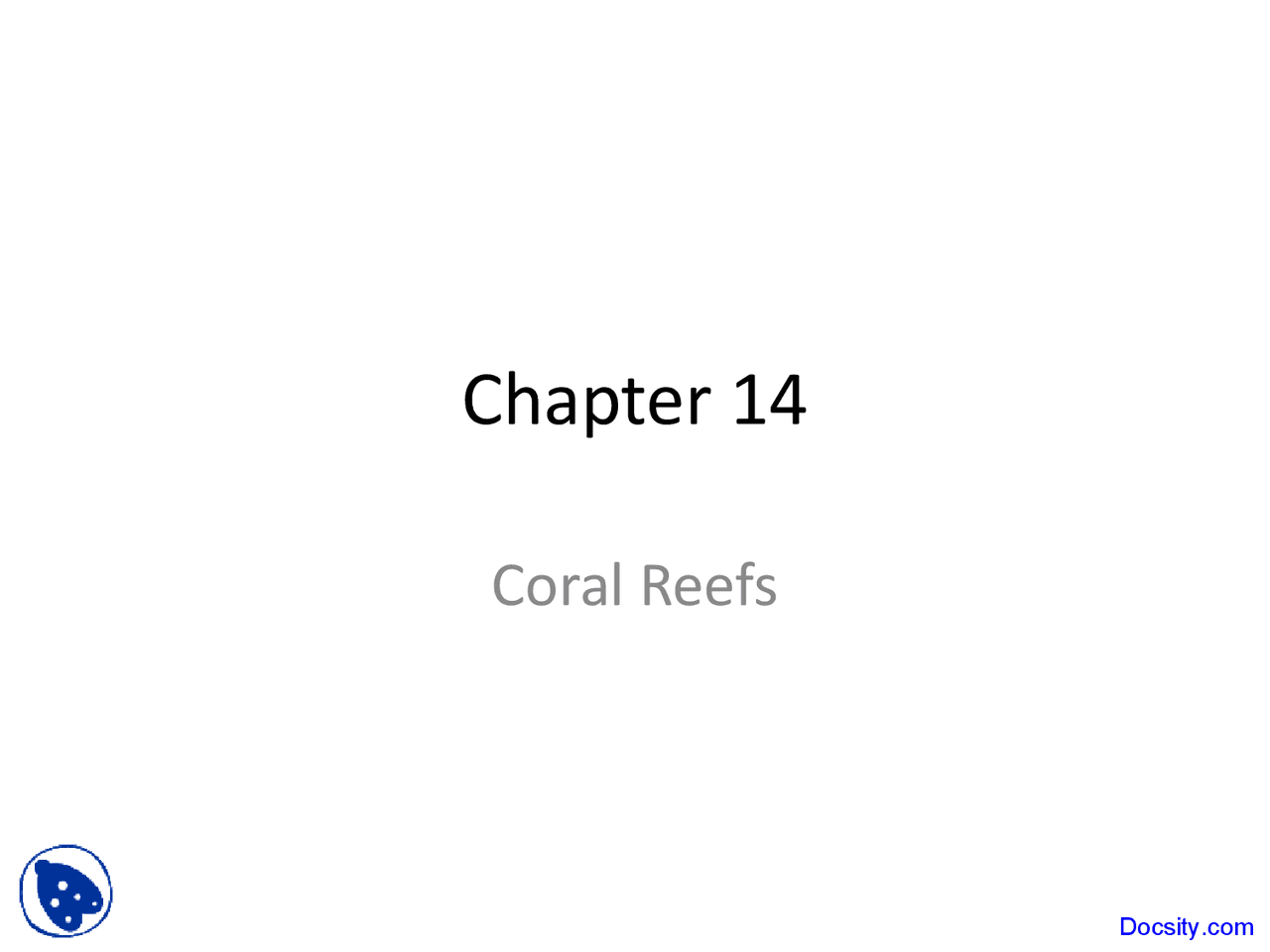 Coral Reefs - Marine Biology - Lecture Slides - Docsity