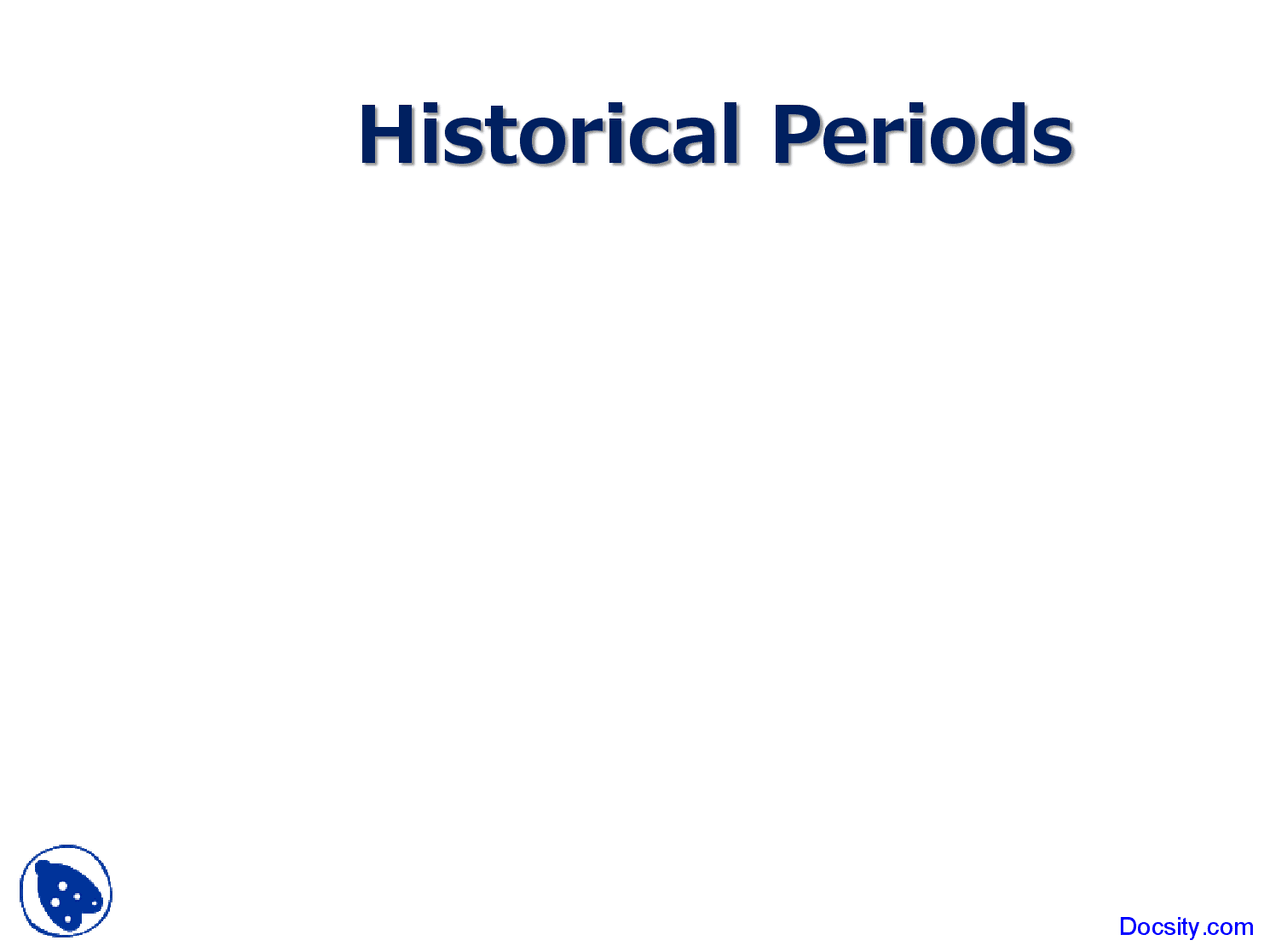 Historical Periods Roots Of Science Lecture Slides Docsity