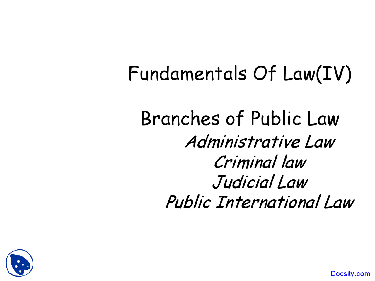 Branches of Public Law - Fundamentals of Law - Lecture Slides - Docsity