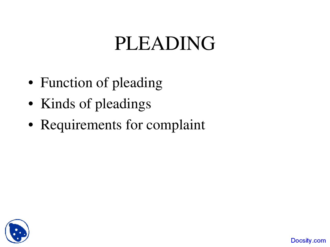 Pleading - Civil Procedure - Lecture Slides - Docsity