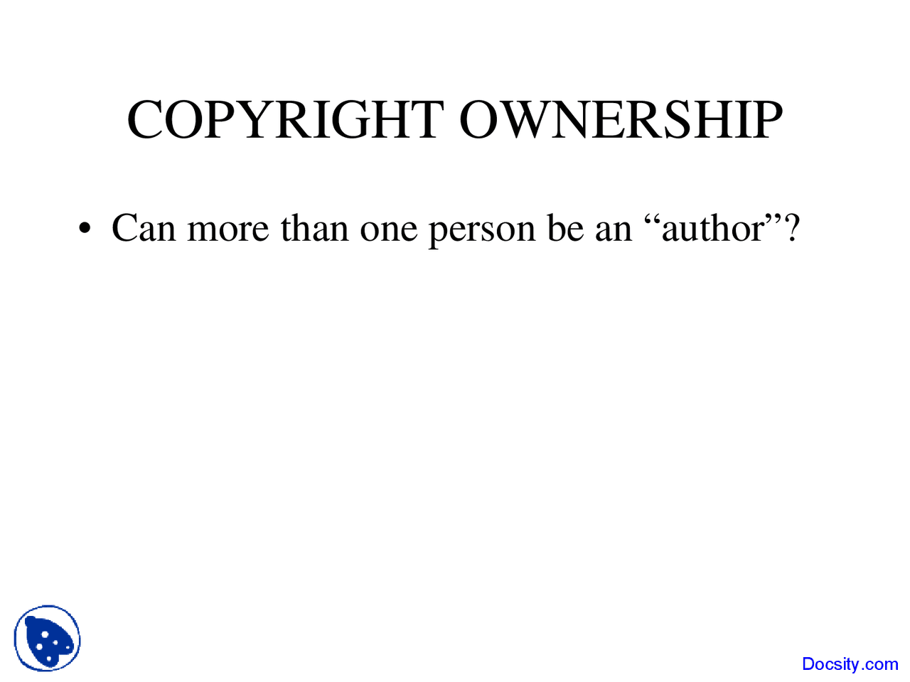 One Person Copyright Law Lecture Slides Docsity