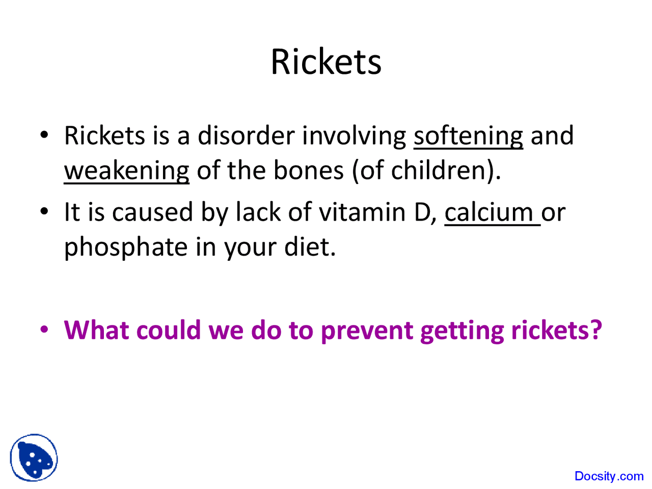 Rickets, Health and Disease - Biology - Lecture Slides - Docsity