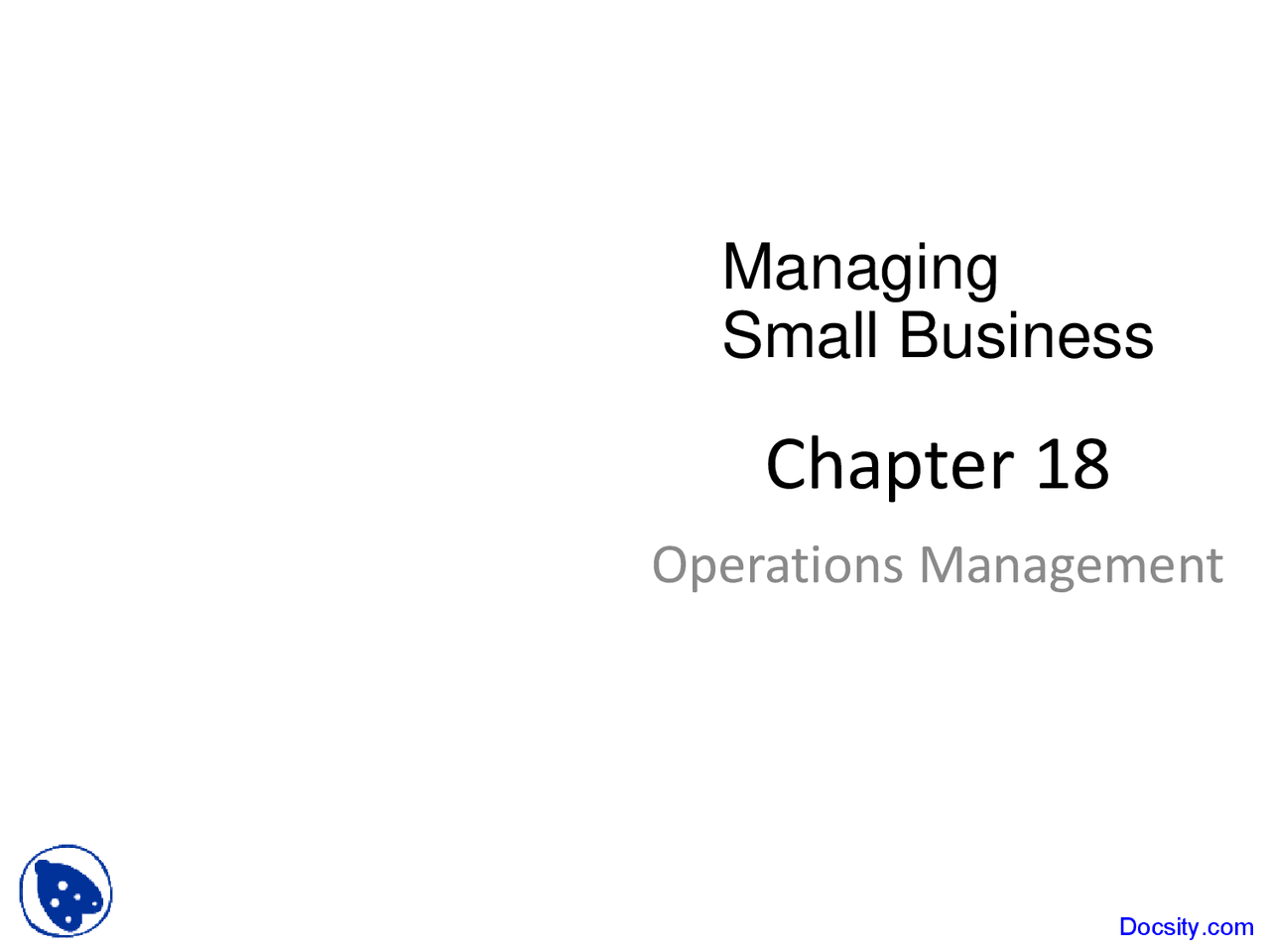 Operations Management Small Business Management Lecture Slides