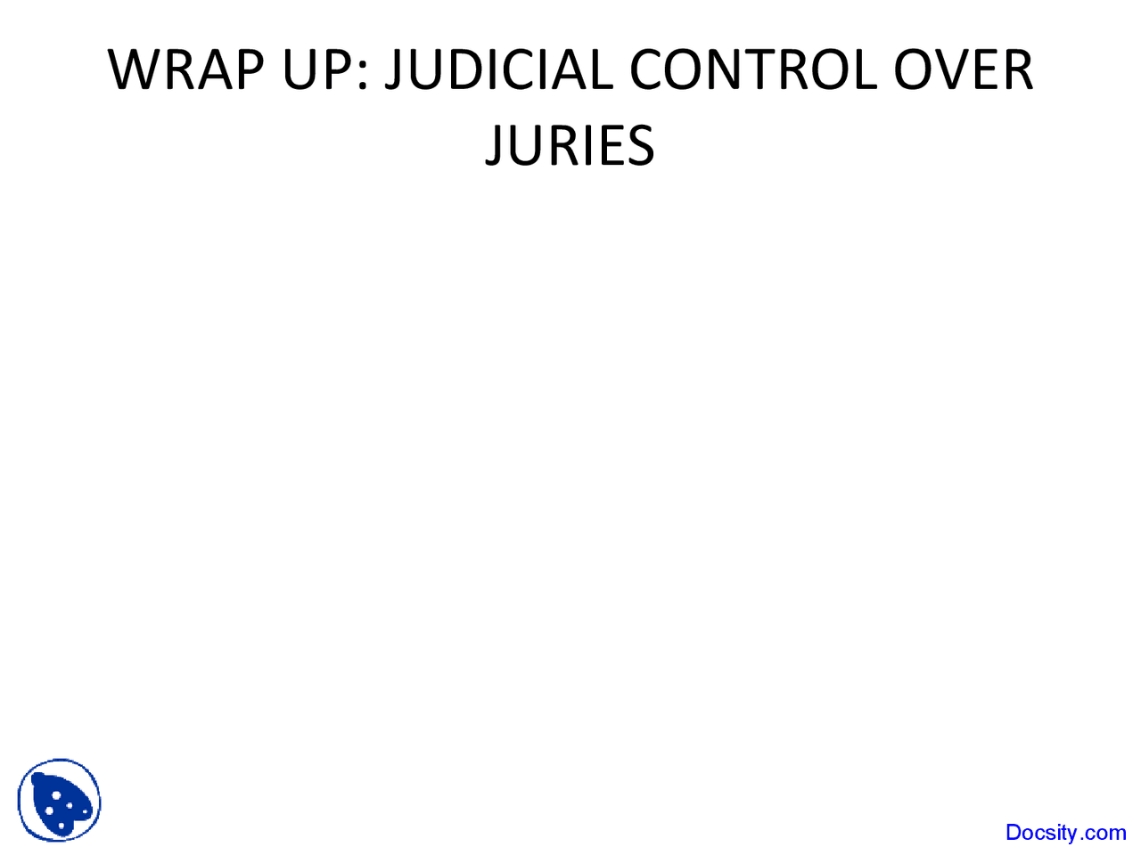 Judicial Control Over Juries - Civil Procedure - Lecture Slides - Docsity