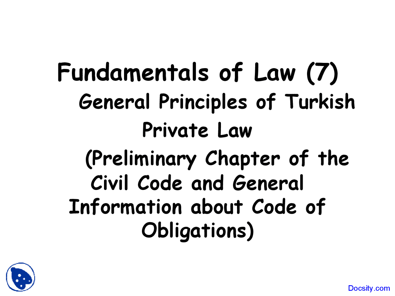 General Principles of Turkish Law - Fundamentals of Law - Lecture ...