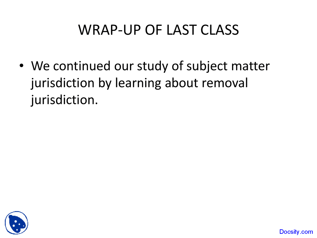 Jurisdiction - Civil Procedure - Lecture Slides | Slides Civil procedure | Docsity