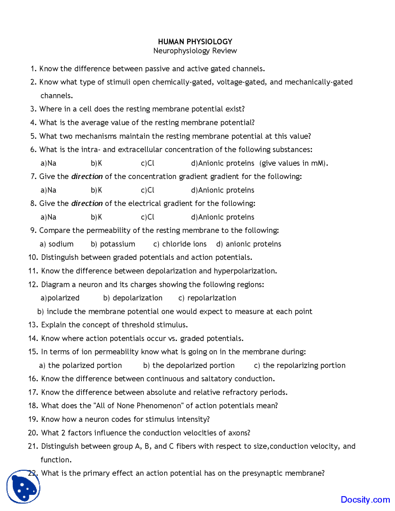 Neurophysiology - Physiology and Anatomy - Quiz - Docsity