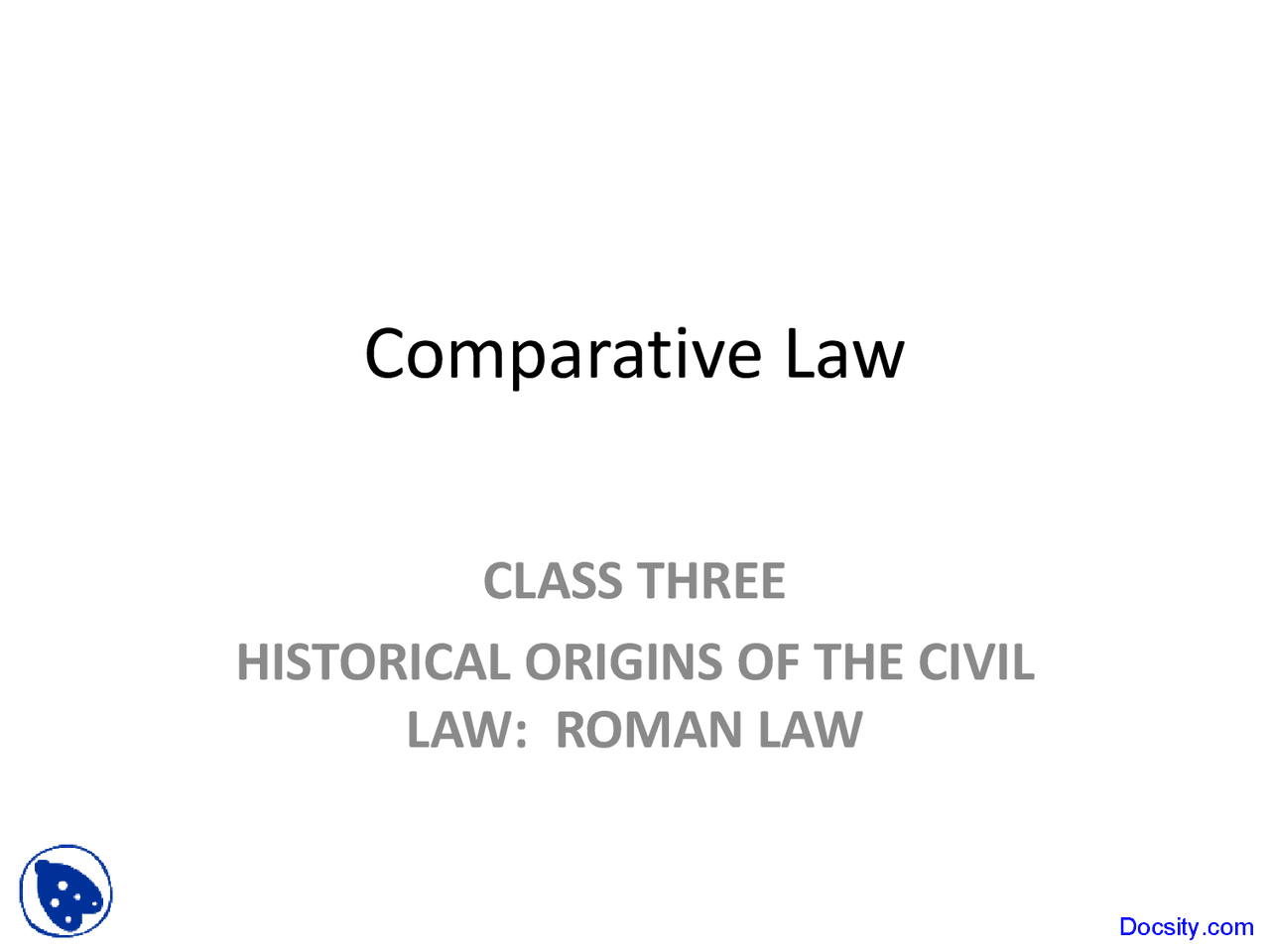 Roman Law Comparative Law Lecture Slides Docsity