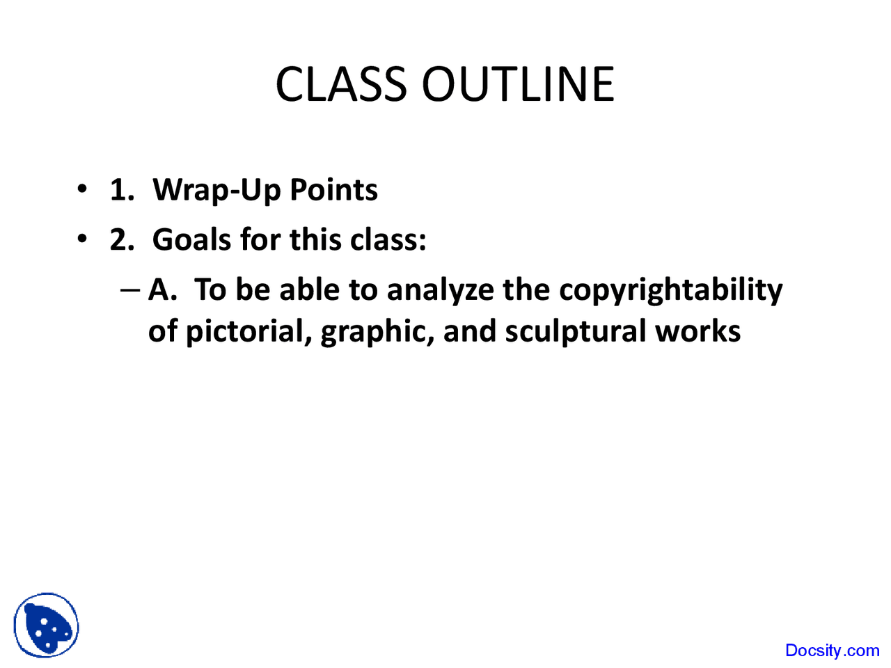 Sculptural Works Copyright Law Lecture Slides Slides Law Docsity